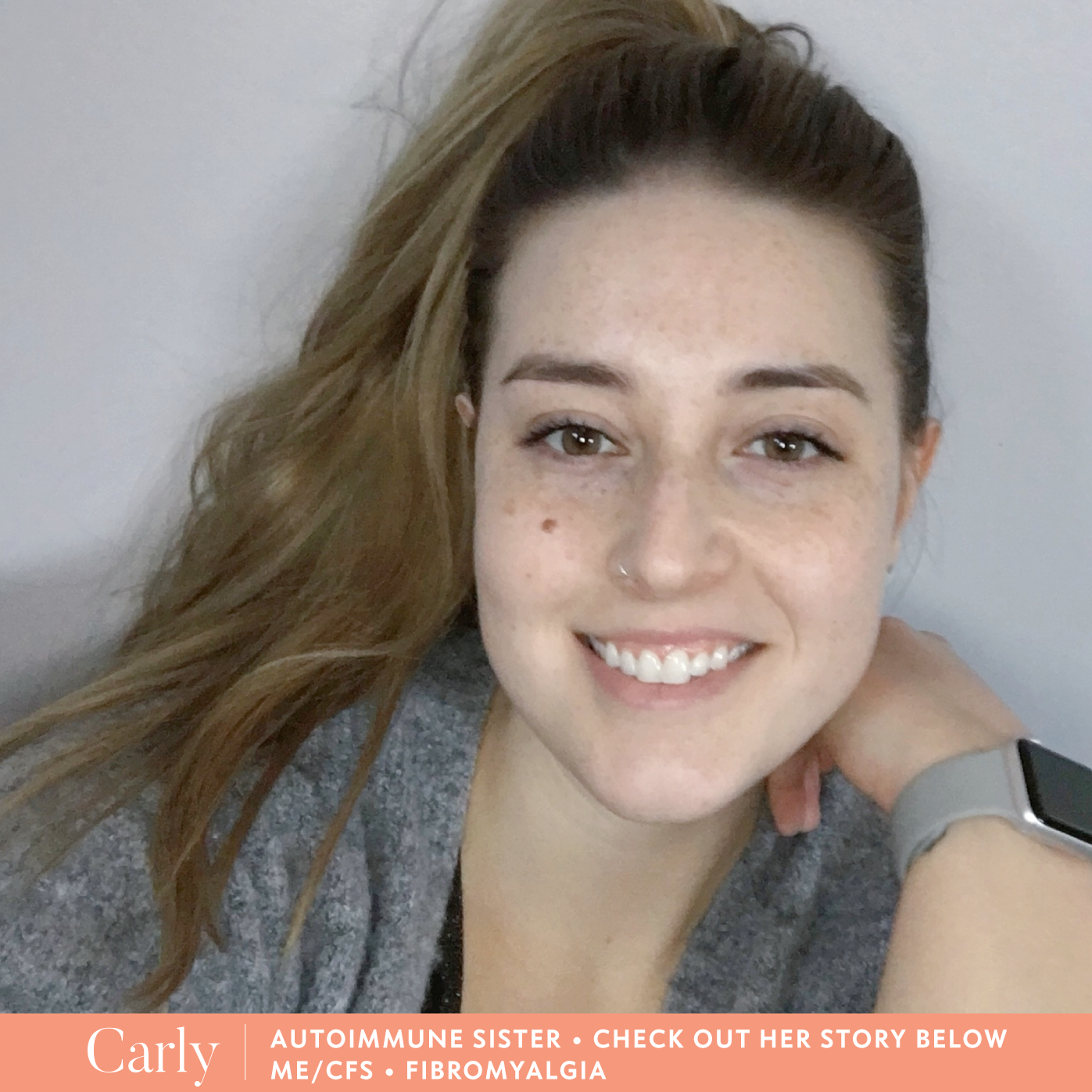 Carly's Autoimmune Story - AUTOIMMUNE SISTERS